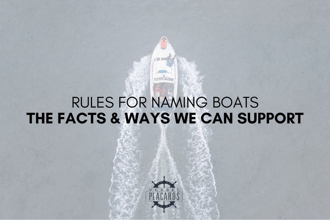 Rules for Naming Boats - Naming a Boat Rules Guide